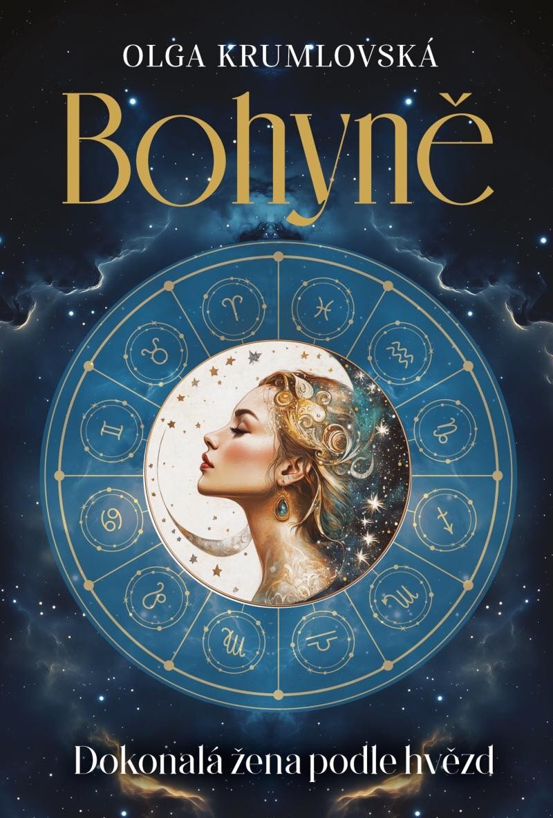 Bohyně - Dokonalá žena podle hvězd - Olga Krumlovská - Megaknihy.cz