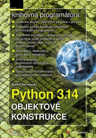 Python 3.14 - Objektové konstrukce - Rudolf Pecinovský - Megaknihy.cz