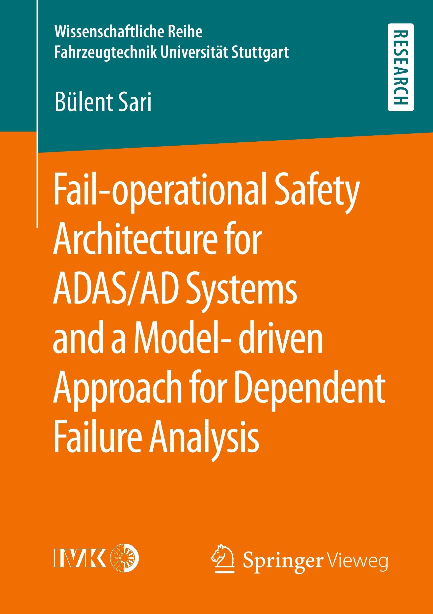Fail-operational Safety Architecture for ADAS/AD Systems and a Model-driven Approach for ...