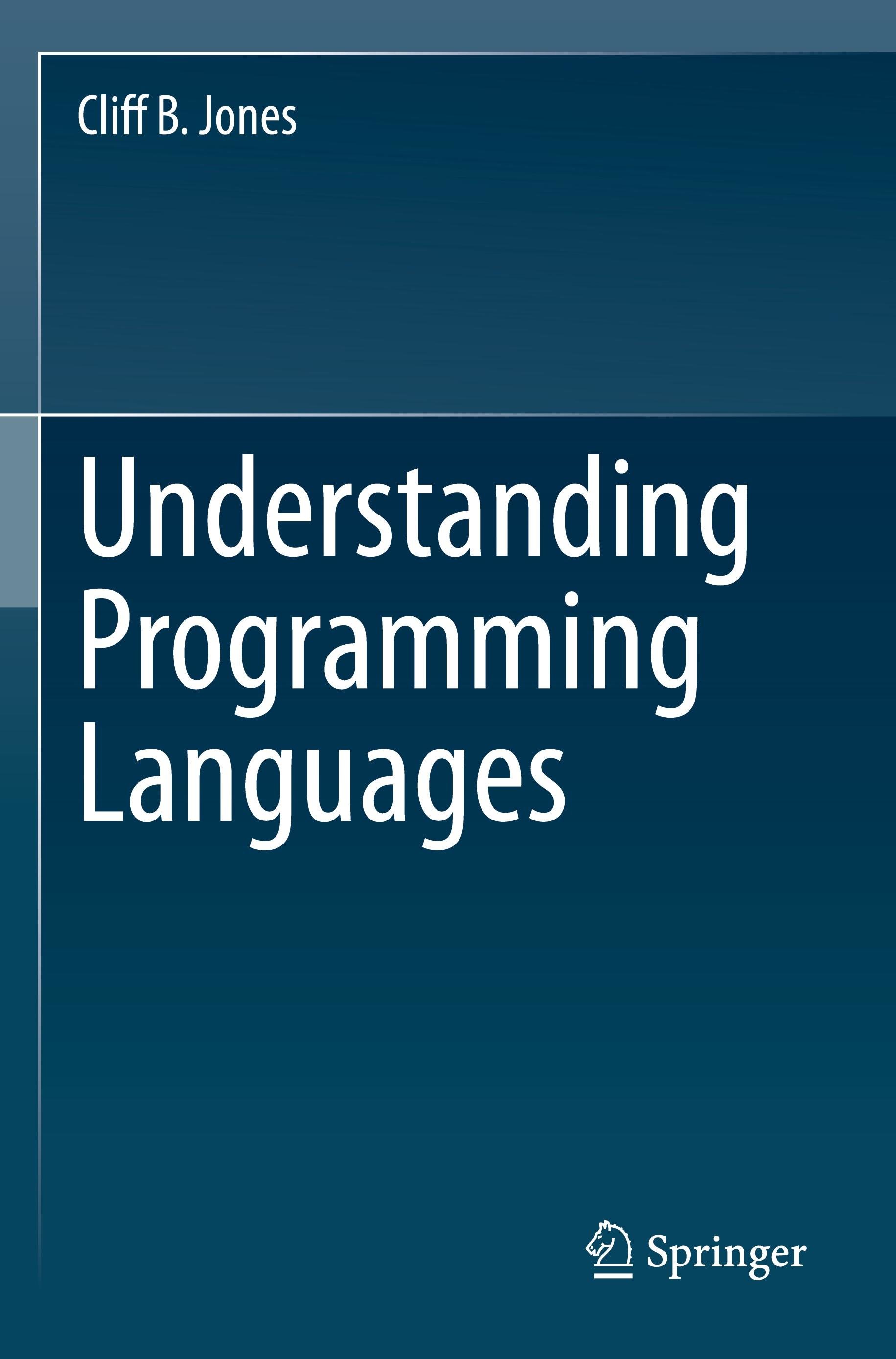 Understanding Programming Languages - Jones, Cliff - Megaknihy.cz