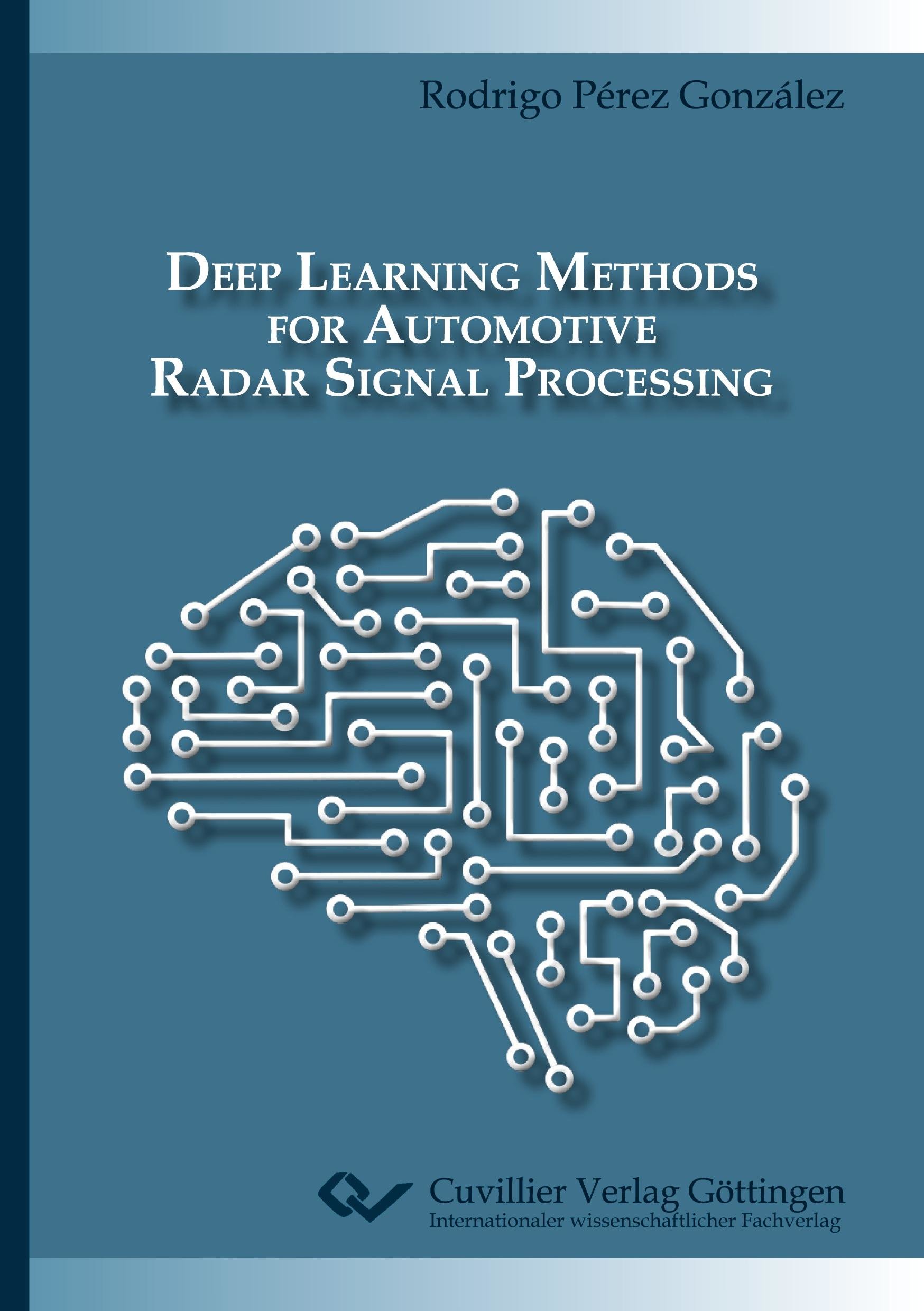 Deep Learning Methods for Automotive Radar Signal Processing - Pérez ...