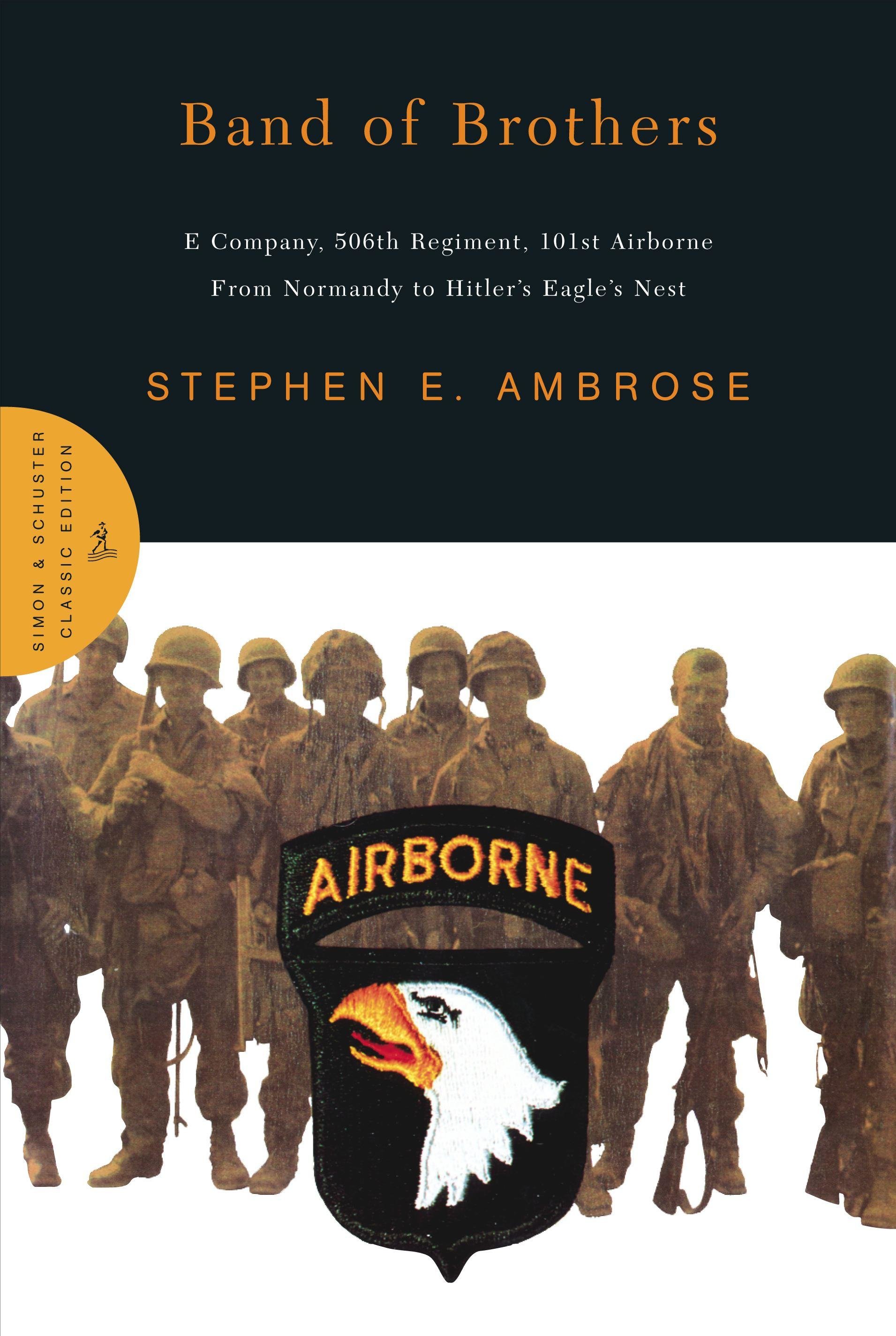 Band Of Brothers E Company 506th Regiment 101st Airborne From