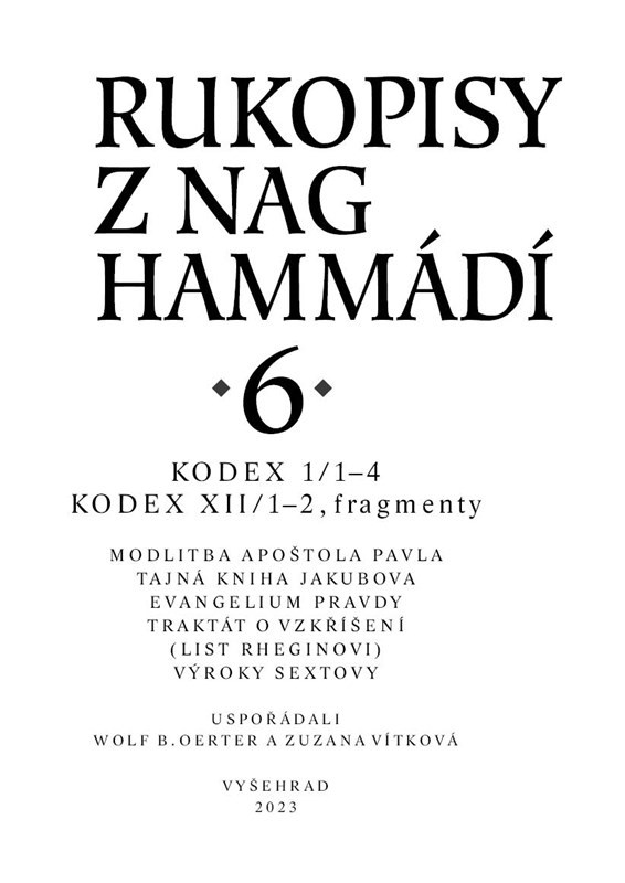 Rukopisy z Nag Hammádí 6 - Kolektiv, Wolf B. Oerter - Megaknihy.cz