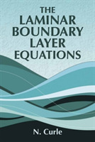Laminar Boundary Layer Equations - Curle, N. - Megaknihy.cz